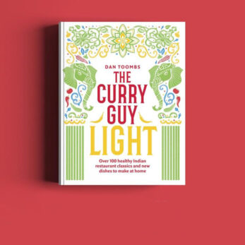 6 Recipes from The Curry Guy Light Cookbook | The Curry Guy